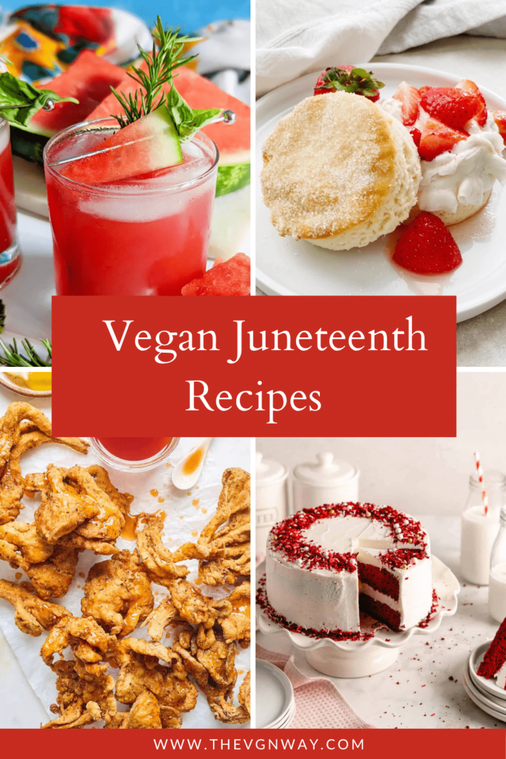 Vegan Juneteenth Recipes - The VGN Way