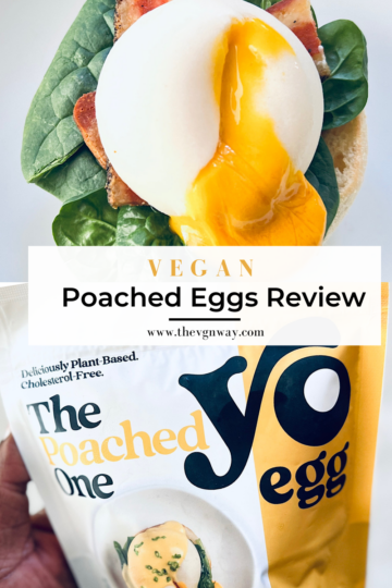 Yo Egg Poached Egg Ingredients & Review - The VGN Way